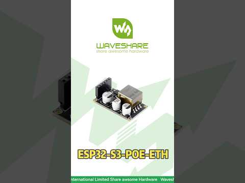 ESP32-S3 Ethernet Dev Board with PoE#esp32 #esp32project #waveshare #arduino #arduinoproject