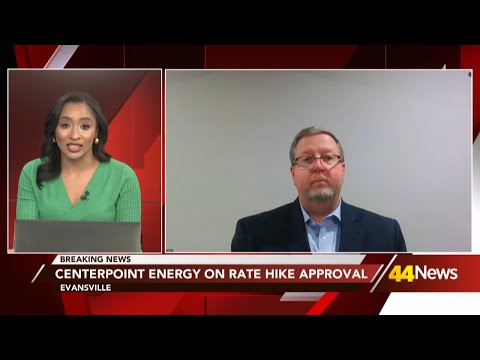 44News speaks with CenterPoint Energy about rate hike approval