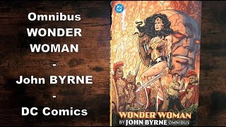 Omnibus WONDER WOMAN John BYRNE DC Comics