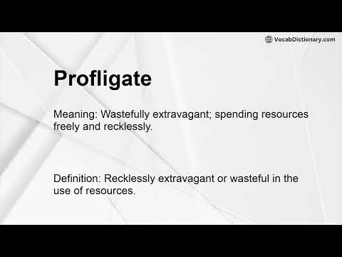 Profligate Meaning