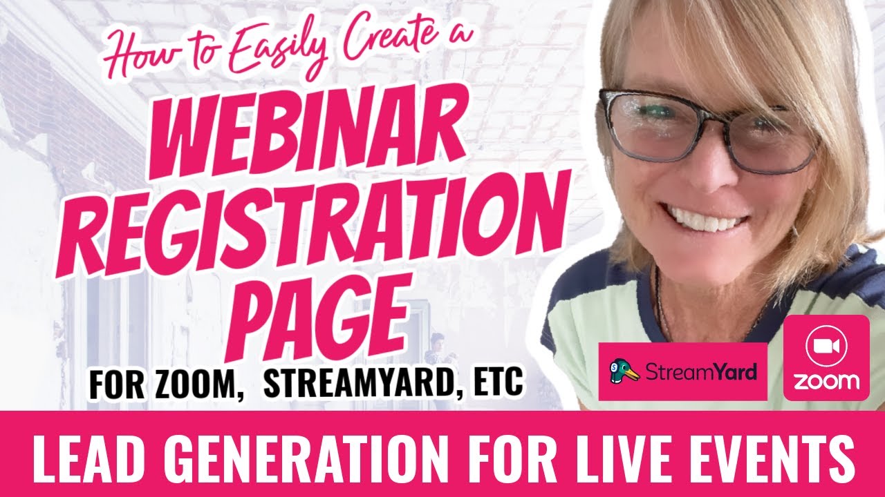 How to Create a Webinar Registration Page for Zoom or Streamyard | Lead Generation For LIve Events
