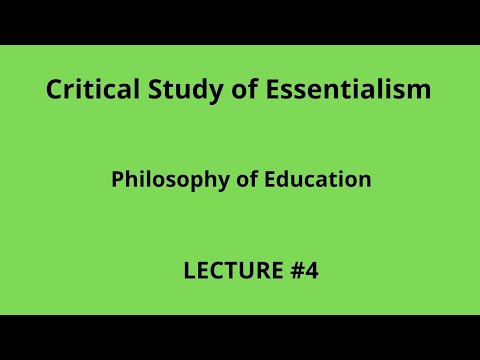 what is essentialism?|| how this philosophy criticised progressivism?