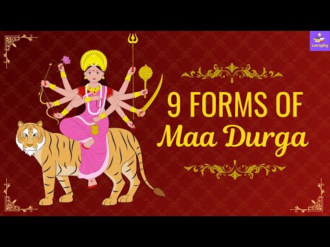 What Are The 9 Forms Of Goddess Durga ?? | Navdurga | Top Navratri Video | 2024