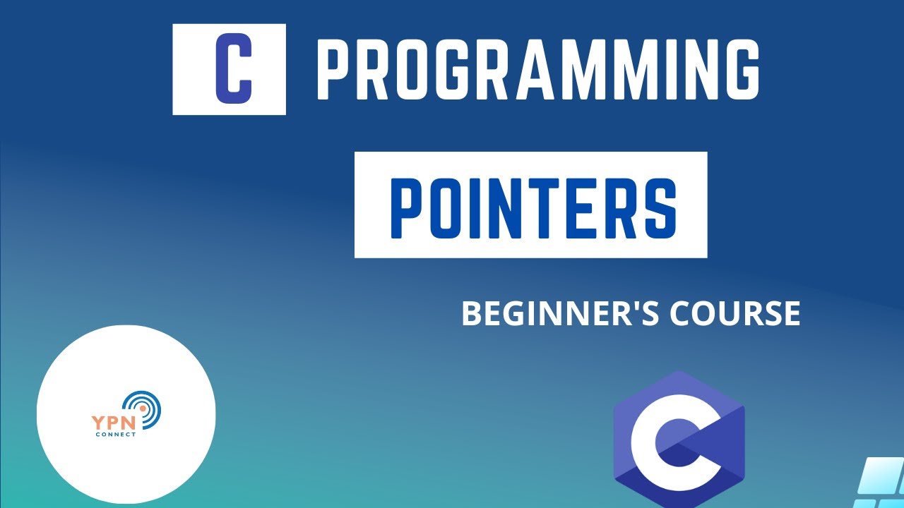 07.  Pointers in C Programming