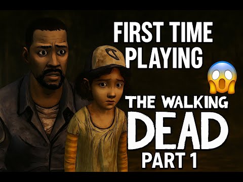 🦊🔥 The Walking Dead - Part One 🦊🔥 No Commentary