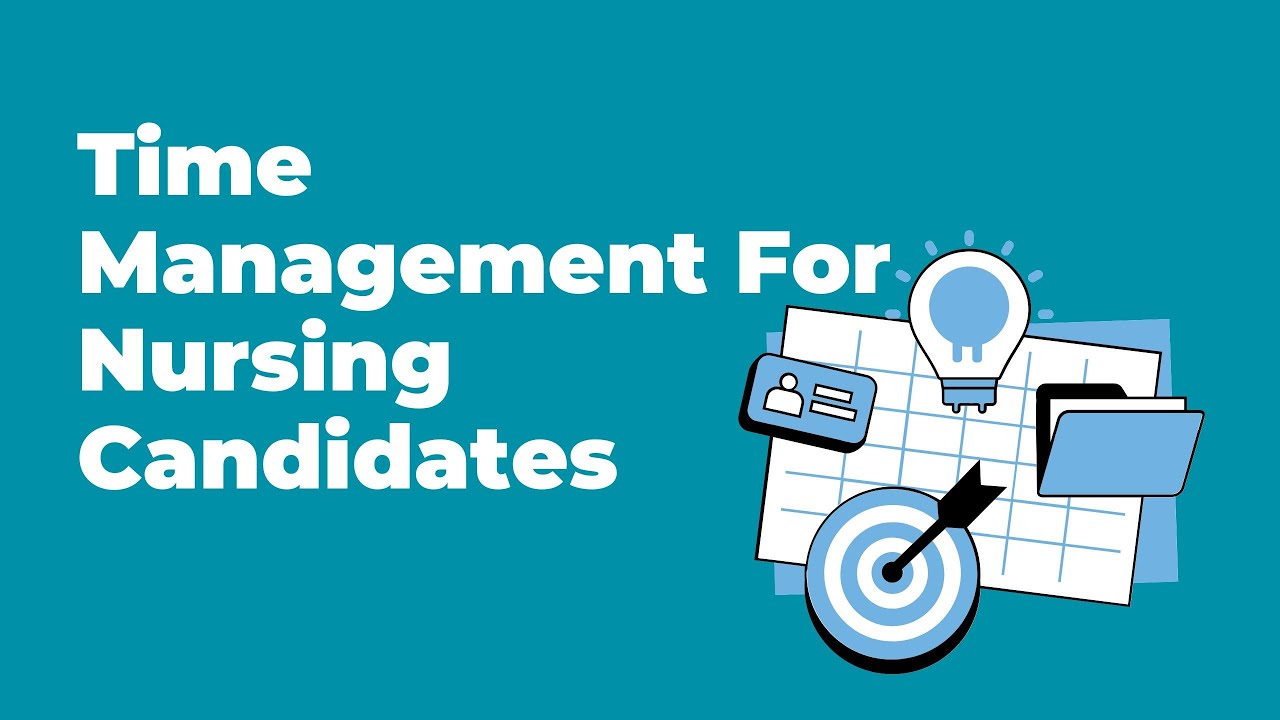 Time Management For Nursing Students, Uncoveredlms