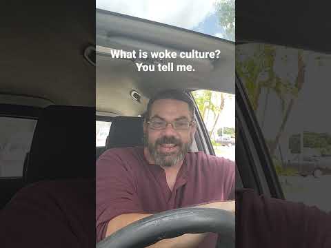 What is Woke Culture? You tell me YouTube #Shorts.