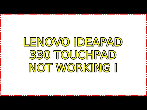 Lenovo IdeaPad 330 touchpad not working (3 Solutions!!)