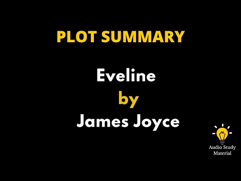 Summary Of Eveline By James Joyce. - Eveline - Summary - James Joyce