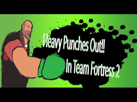 Steam Community :: Video :: Team Fortress Punch Out!!