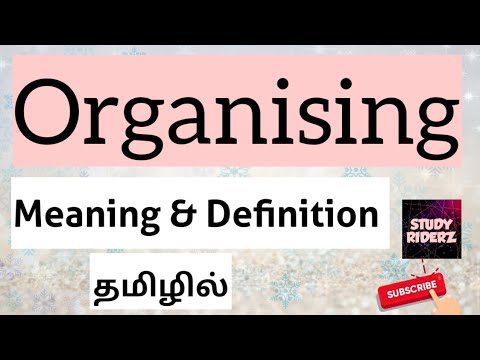 Meaning & Definition of Organizing | @StudyRiderz