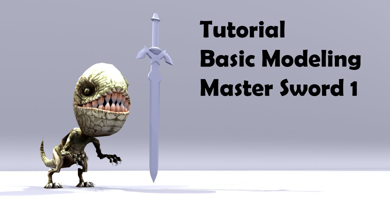 Tutorial - Basic Modeling - Master Sword 1
