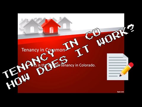 Joint tenancy vs Tenants in Common in Colorado