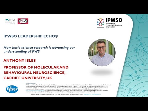 IPWSO Leadership ECHO: Anthony Isles "How basic science research is advancing understanding of PWS"