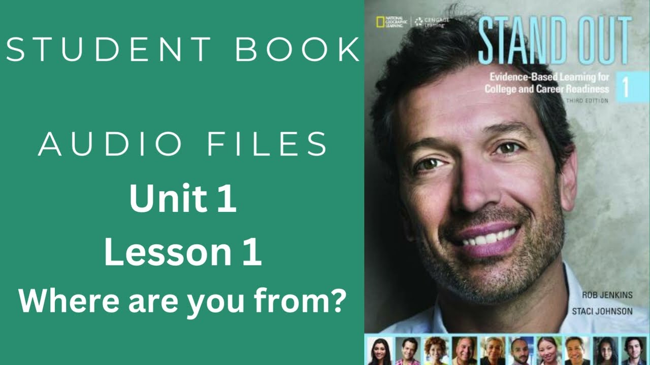 Student Book Audio Files Unit 1 lesson 1