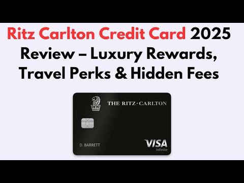 Ritz Carlton Credit Card 2025 Review – Luxury Rewards, Travel Perks & Hidden Fees