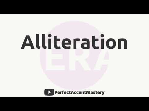 How to Pronounce ALLITERATION | IPL | Definition | Perfect Accent Mastery