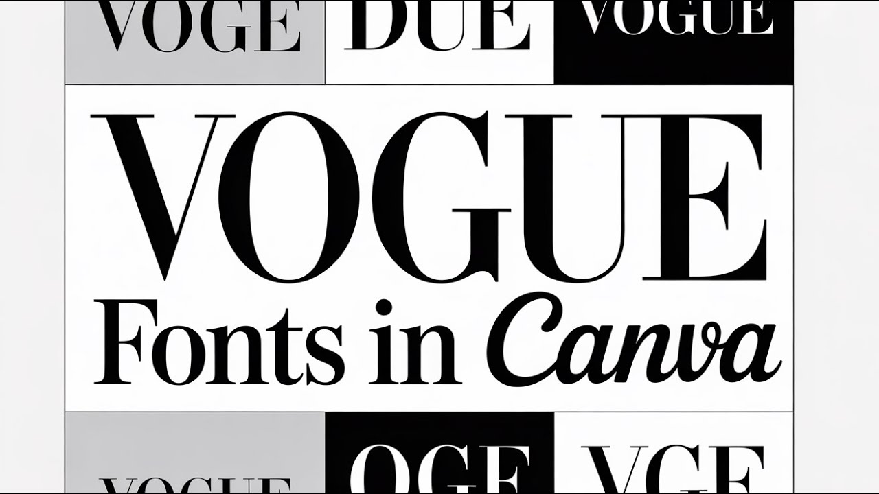 10 Best Vogue Fonts in Canva