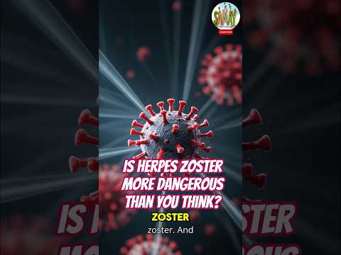 Is Herpes Zoster More Dangerous Than You Think?