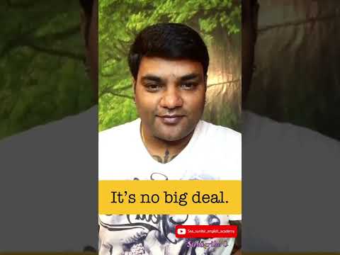 It's no big deal | Learn English #shorts