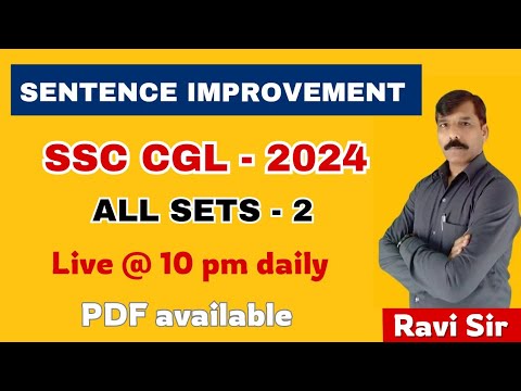 Sentence Improvement // SSC CGL - 2024, All Sets // Part - 2