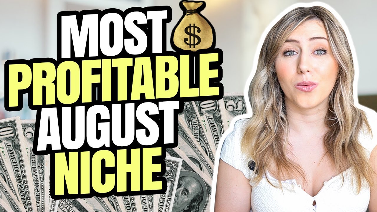 The MOST PROFITABLE August Niche | Design a Profitable Niche Tutorial With Me