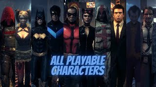 All Playable Characters Mod Showcase at Batman: Arkham Knight Nexus - Mods and community