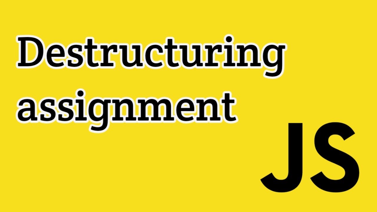 Javascript | Destructuring assignment in Tamil