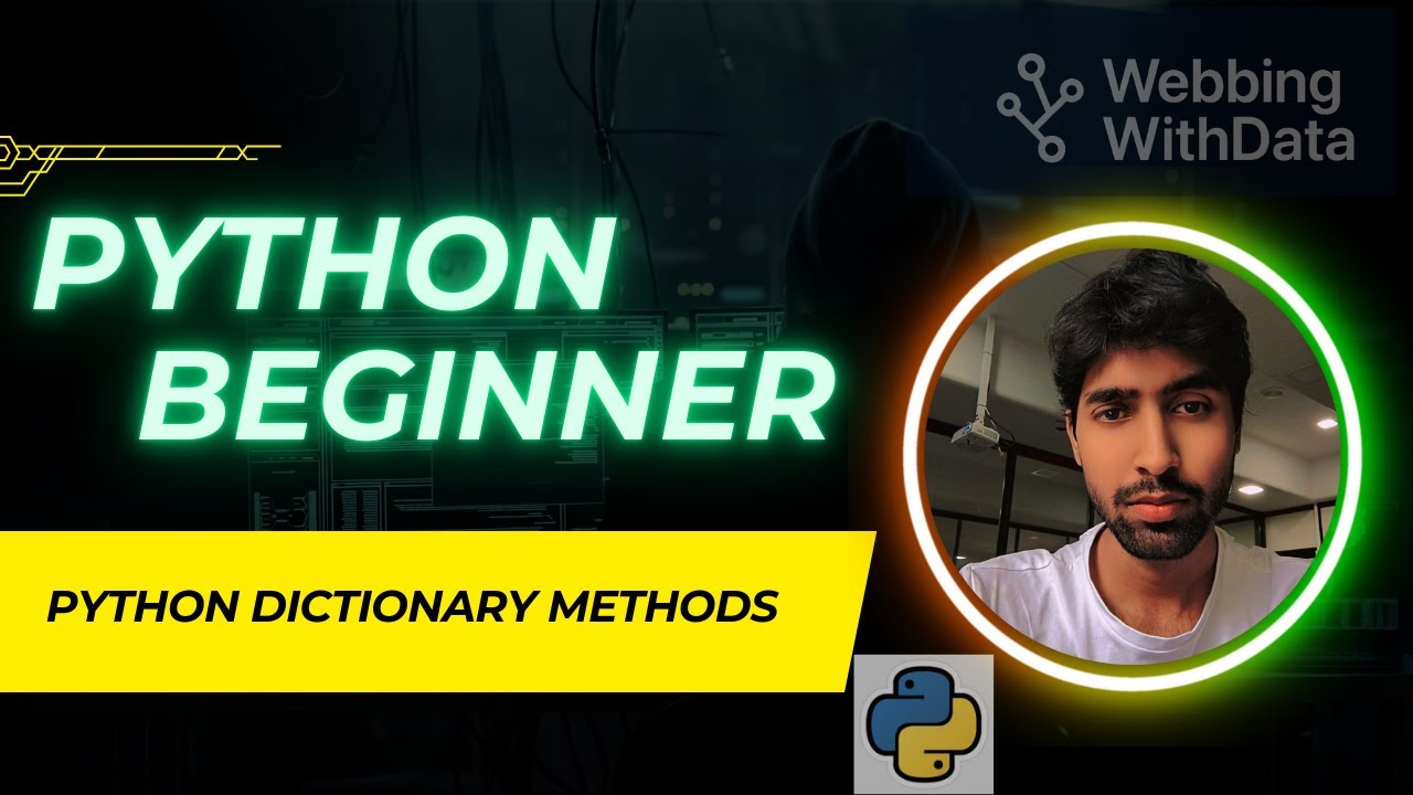 Python Dictionary Methods Explained | Keys, Values, Items, Update, Delete, Pop & More