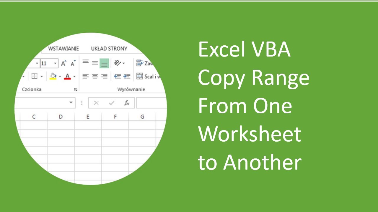 Excel VBA - Copy Range From One Worksheet to Another
