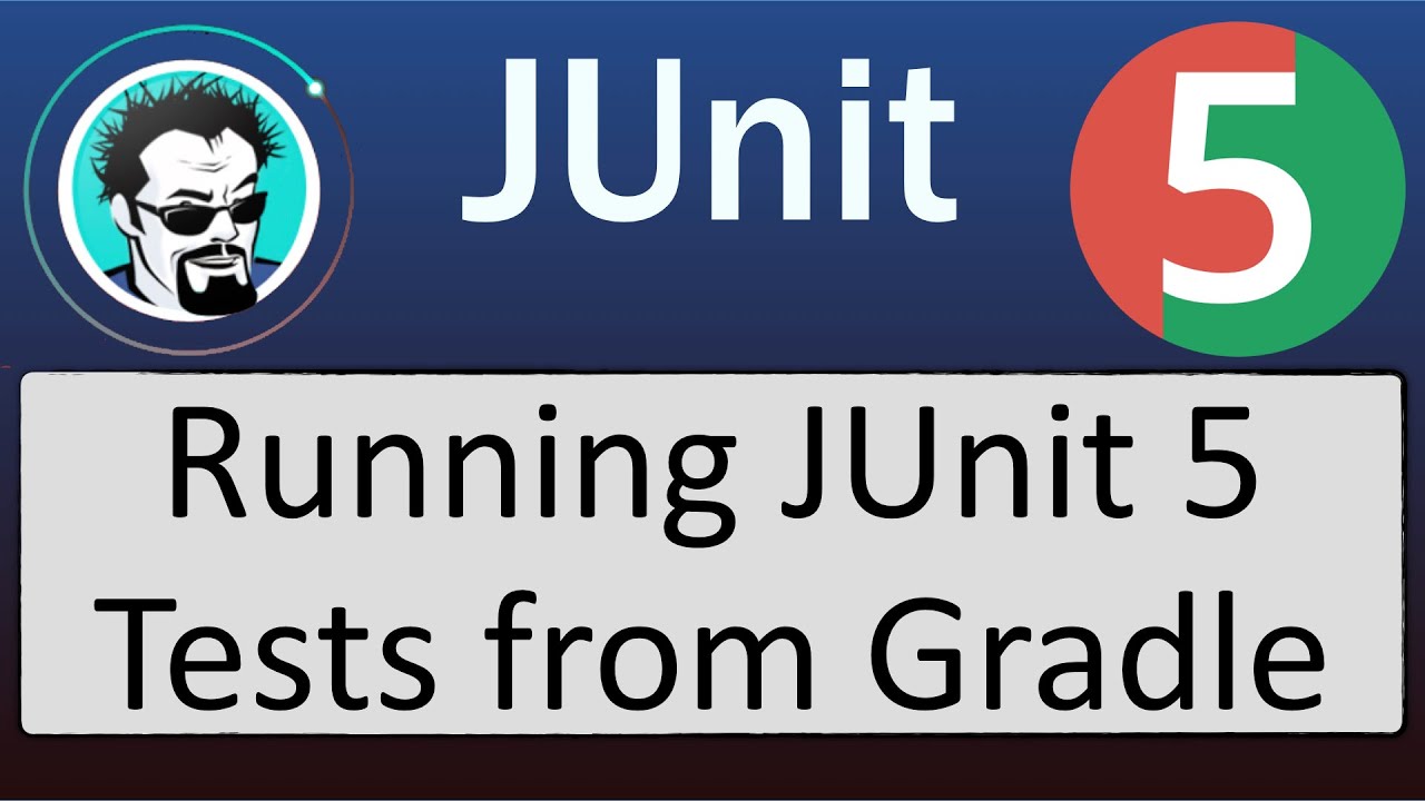 Running JUnit 5 Tests with Gradle