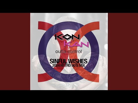 Sinful Wishes (2024 Retro 90's Mix)