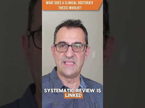 What does a Clinical Doctorate thesis involve?