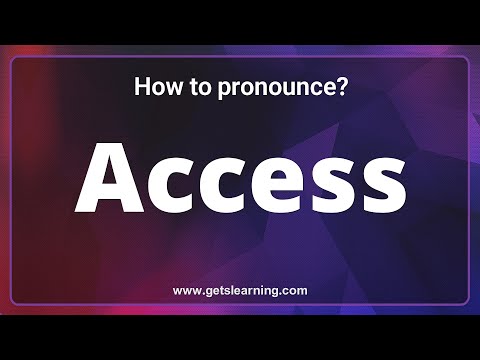 Access Pronunciation: The 3 ways to pronounce Access Correctly | Common words