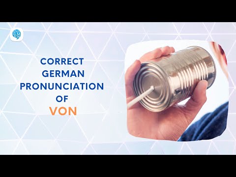 How to pronounce 'von' (from, by) in German? | German Pronunciation