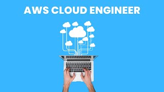 What is the role of a AWS Cloud Engineer
