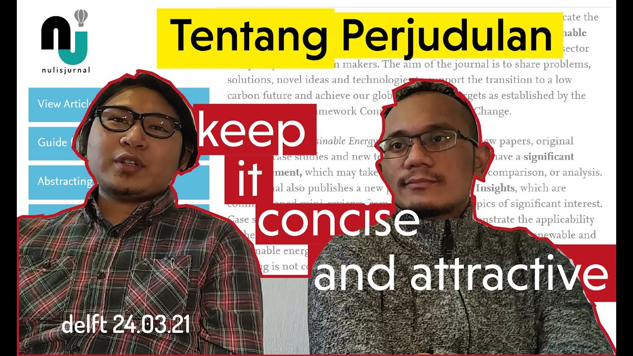 Membuat judul artikel harus KICA: Keep It Concise and Attractive