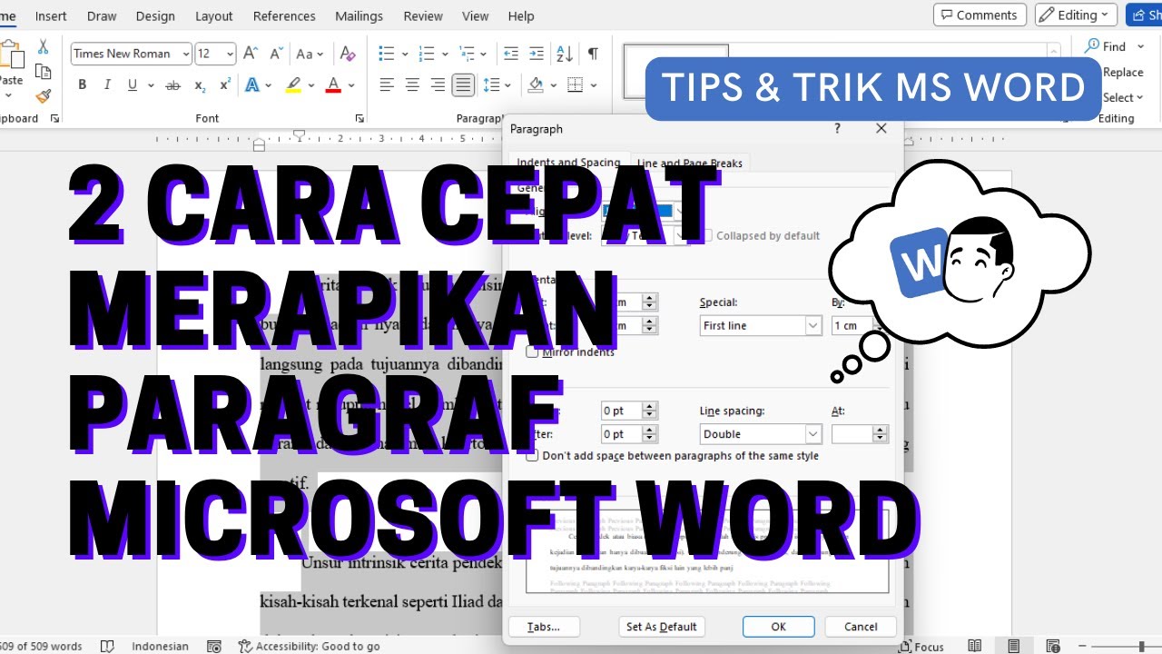 BIKIN PARAGRAF MICROSOFT WORD JADI RAPI - 2 CARA CEPAT !