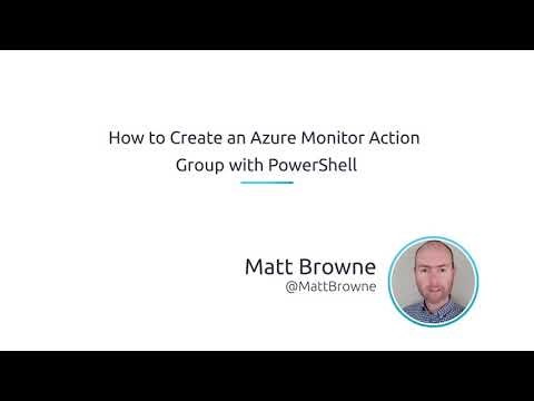 How To Create An Azure Monitor Action Group With PowerShell