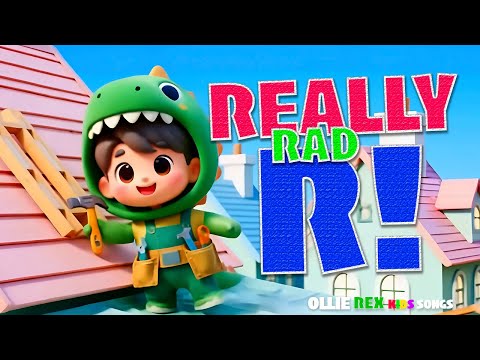 Really Rad R! | Fun Alphabet Song for Kids | Learn Words That Start with R!