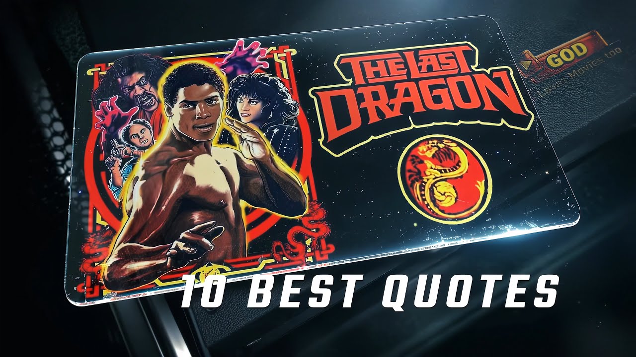 The Last Dragon 1985 | 10 Best Quotes