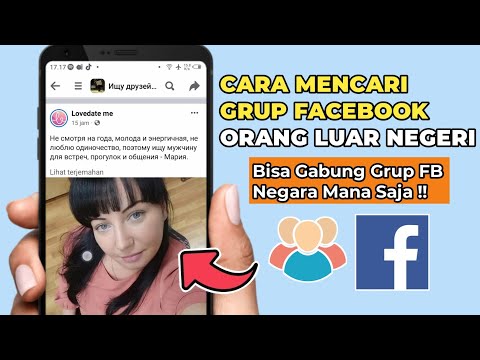 Cara Mencari Grup Facebook Orang Luar Negeri