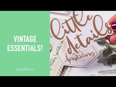 Essentials for Vintage Paper Crafting Projects! | 49 & Market