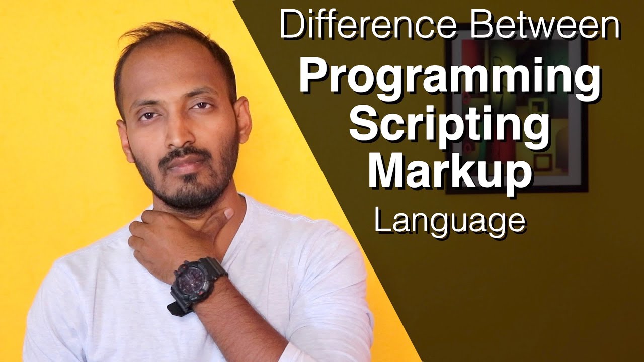 What is Programming Scripting and Markup Language | Difference of Programming Scripting and Markup