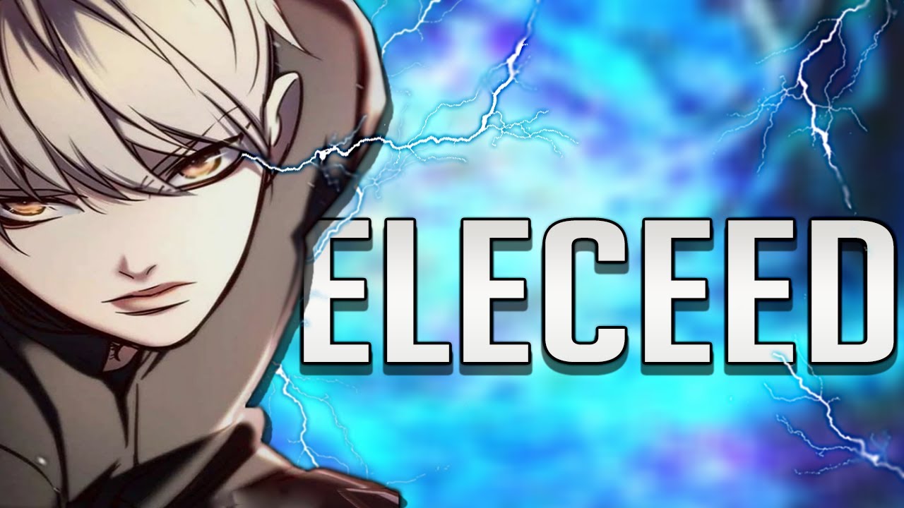 You really need to read Eleceed
