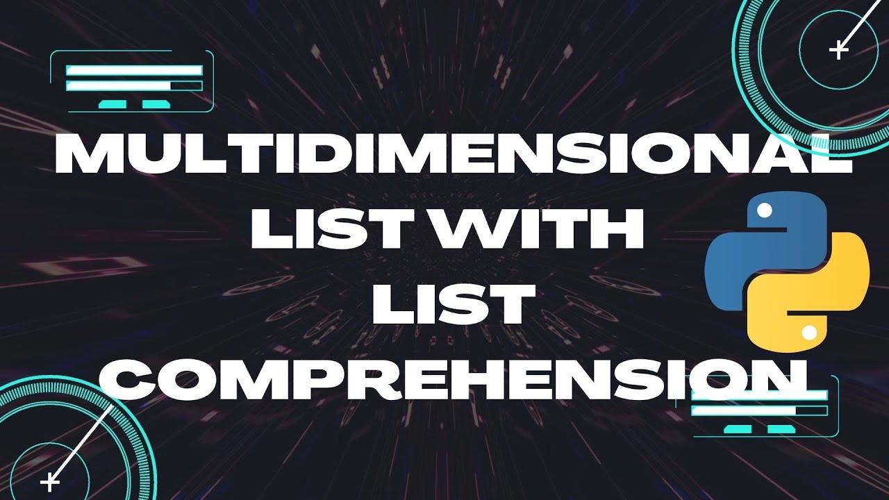 Multidimensional Python List With List Comprehension