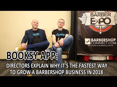 Booksy App: Directors explain why it's the fastest way to grow a barbershop Business in 2018