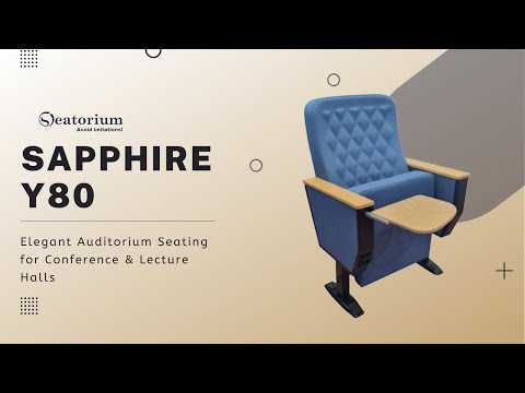 Elegant Auditorium Seating for Conference & Lecture Halls – Model SAPPHIRE Y80