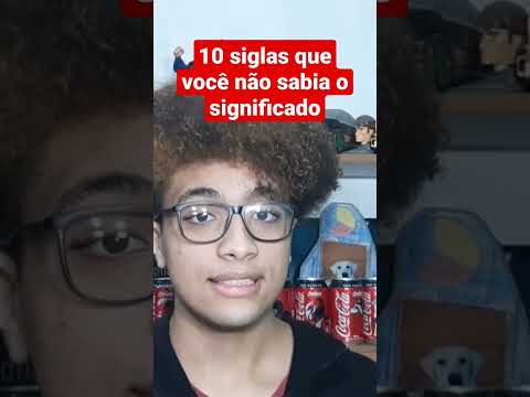 10 Siglas que você não sabia o significado #Shorts