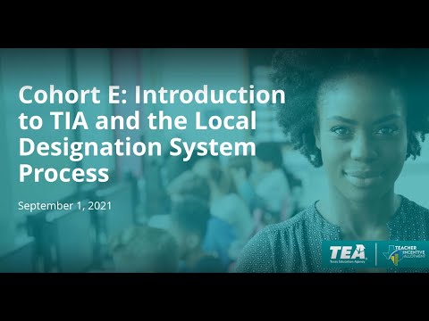 Cohort E: Introduction to TIA and the Local Designation System Process